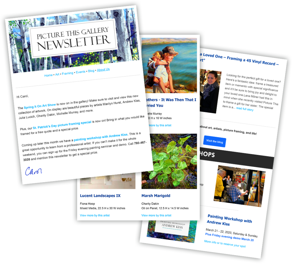 Newsletter Signup Today - Picture This Framing & Gallery